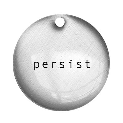 persist – Everyday Artifact
